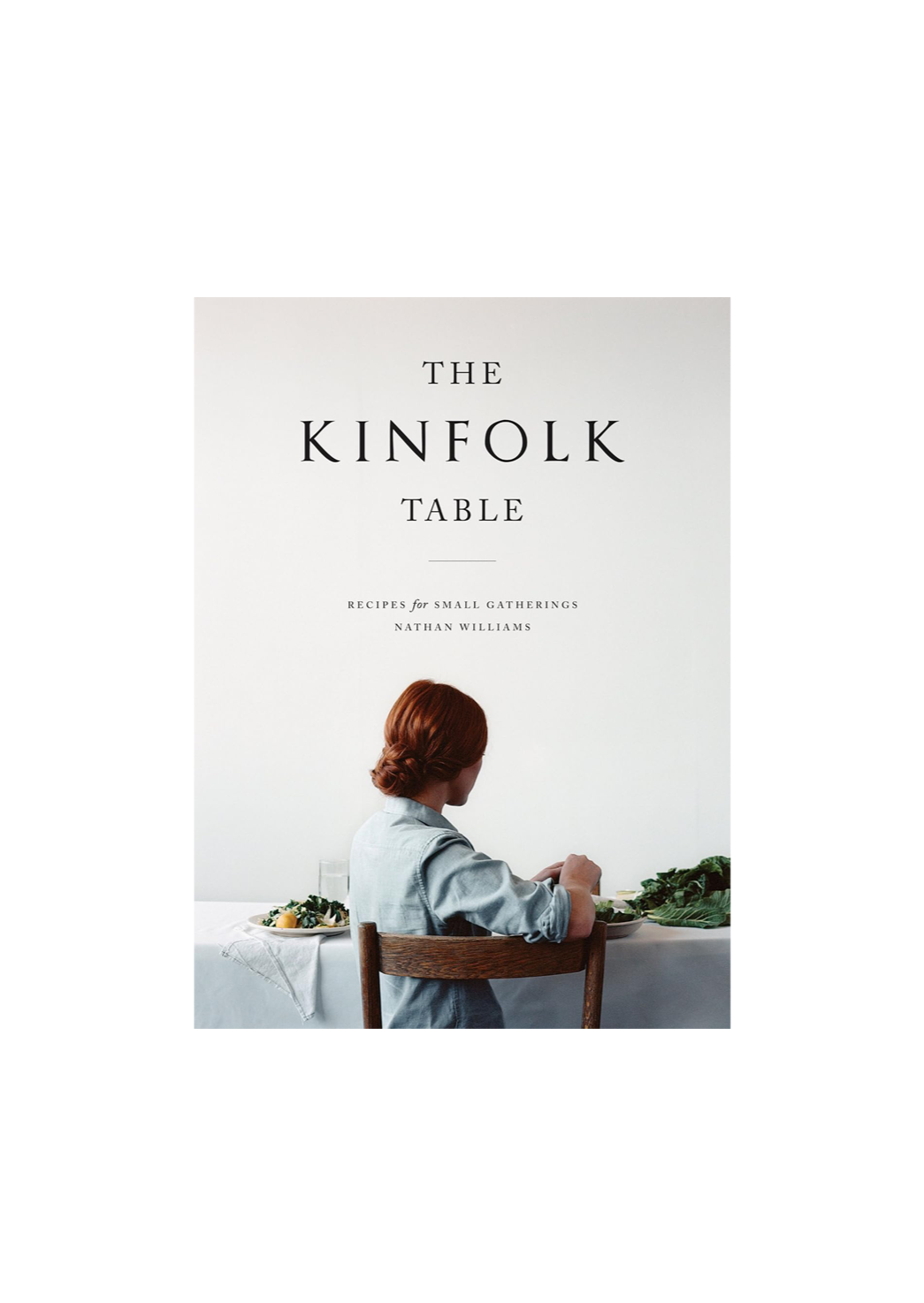 The Kinfolk Table – Lolointeriors